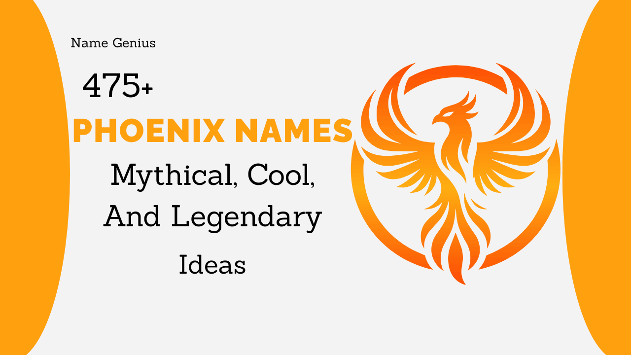 475+ Phoenix Names: Mythical, Cool, And Legendary Ideas